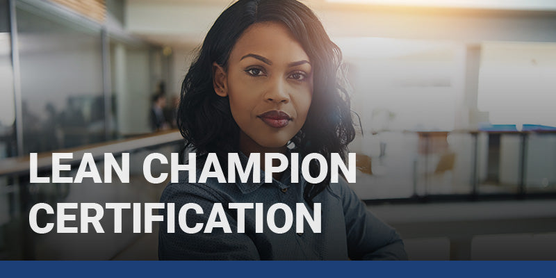 Lean Champion Certification Course Package – Acuity Institute